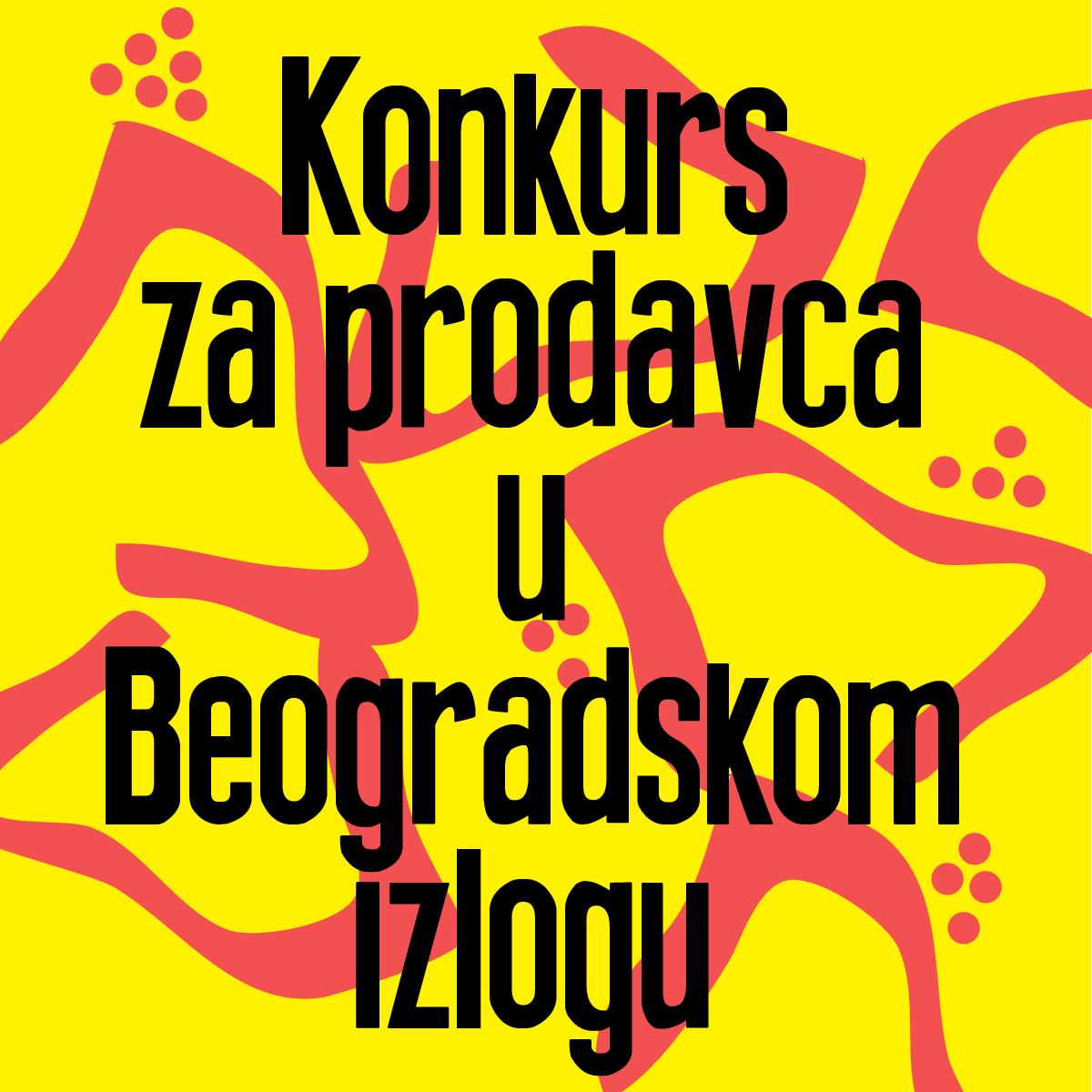 Konkurs za prodavca u Beogradskom izlogu | Kulturni centar Beograda